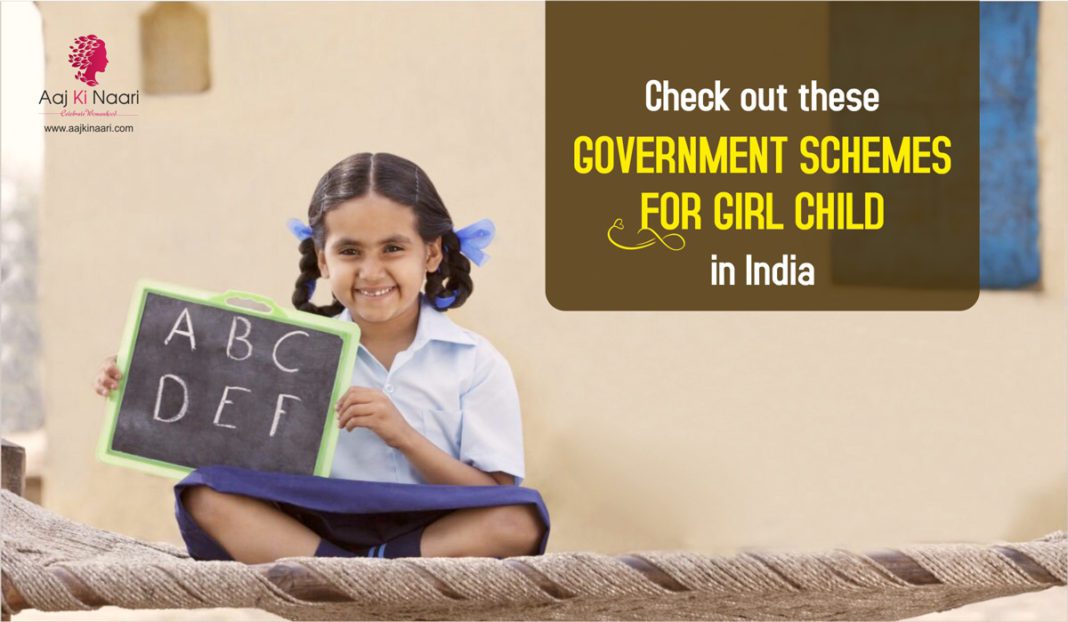 8 Best Government Schemes for Girl Child in India - Aaj Ki Naari